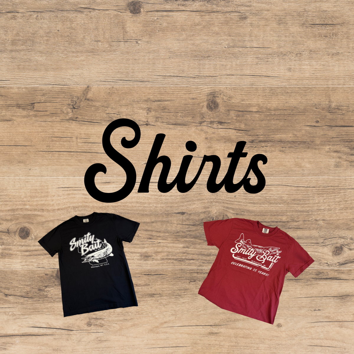 Shirts – Smity Bait and Guide Service
